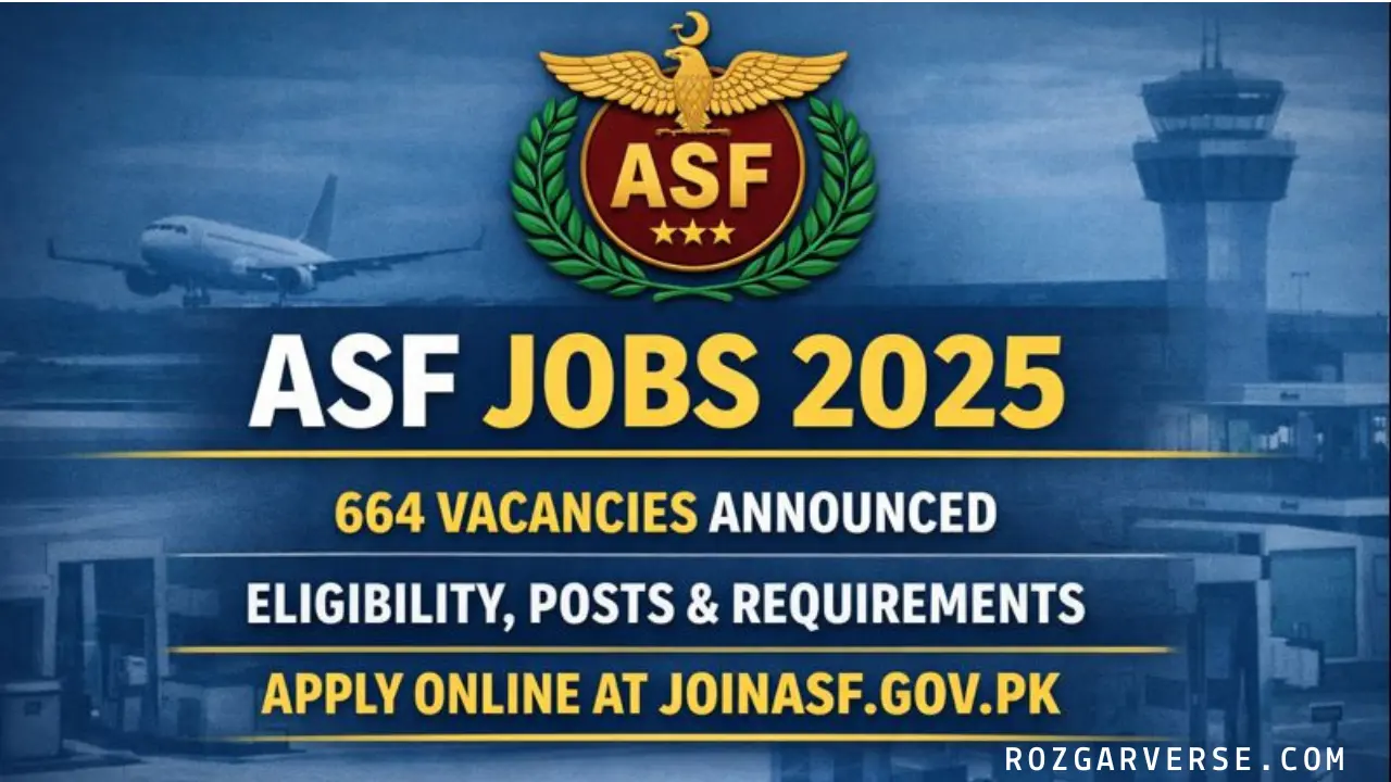 ASF Jobs 2025 – 664 Vacancies Announced | Apply Online - rozgarverse.com